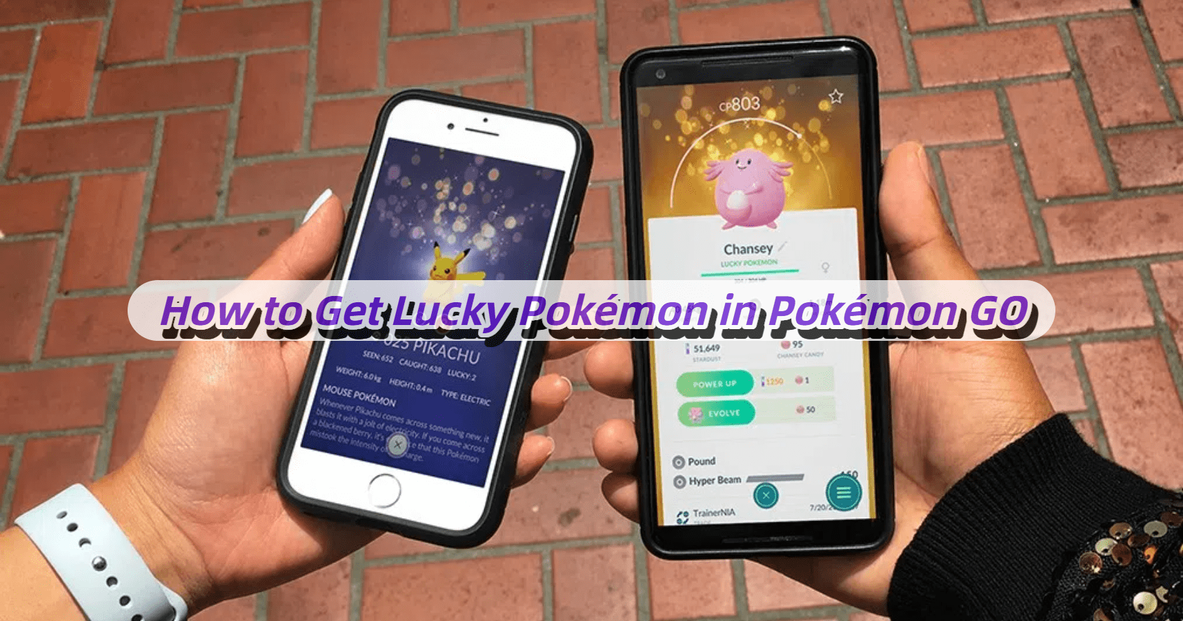 How to Get Lucky Pokémon in Pokémon GO (2025 Updated Guide)